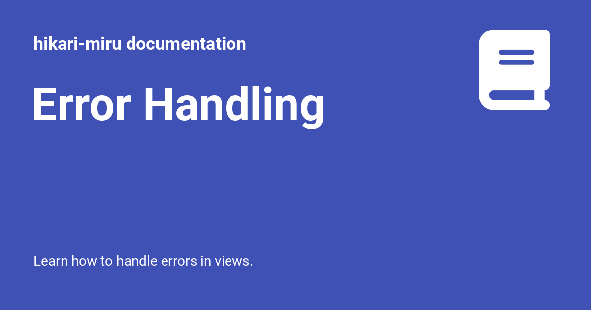Error Handling - hikari-miru documentation